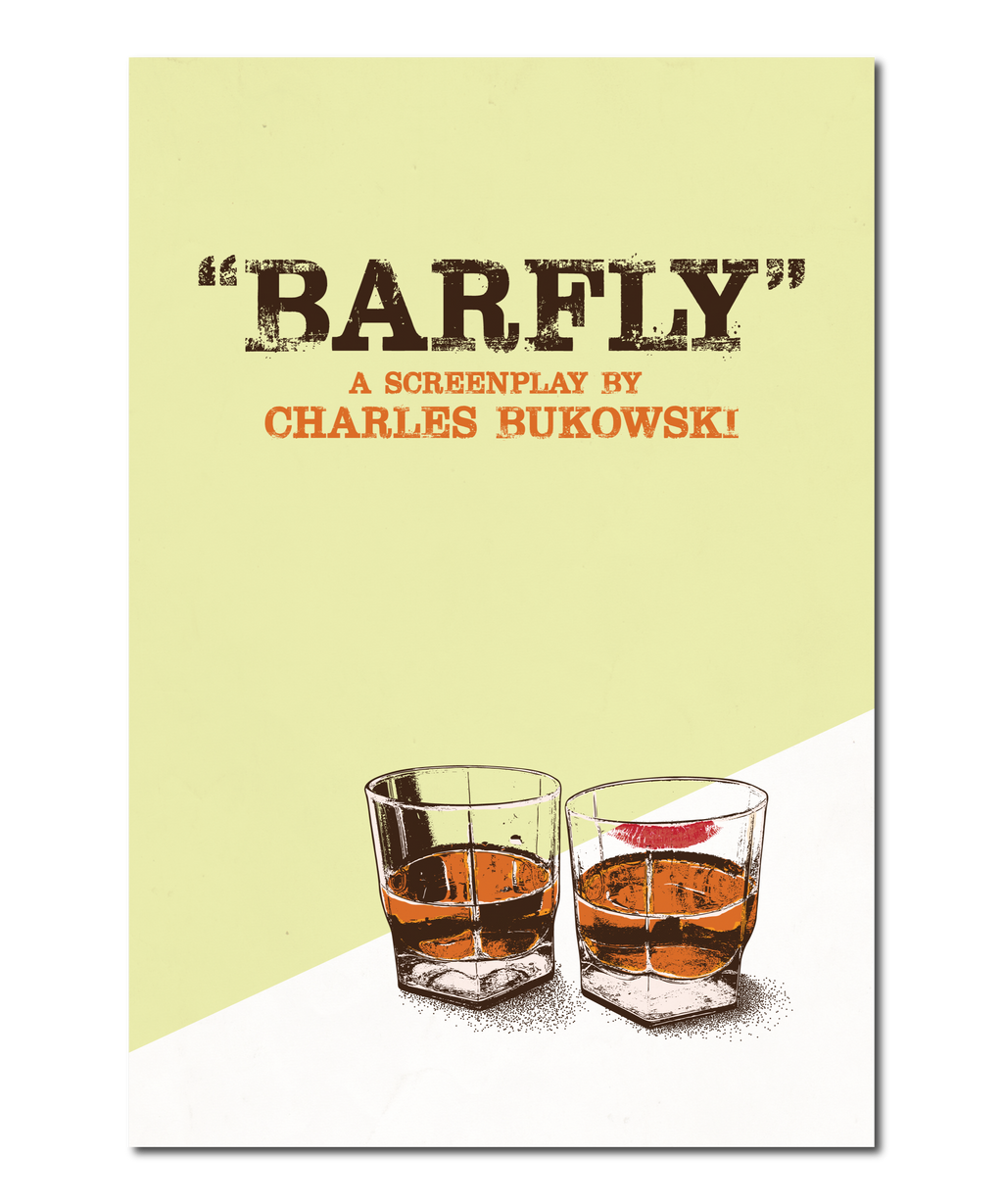 Original Print Reinterpretation of the Charles Bukowski Screenplay, "B ...